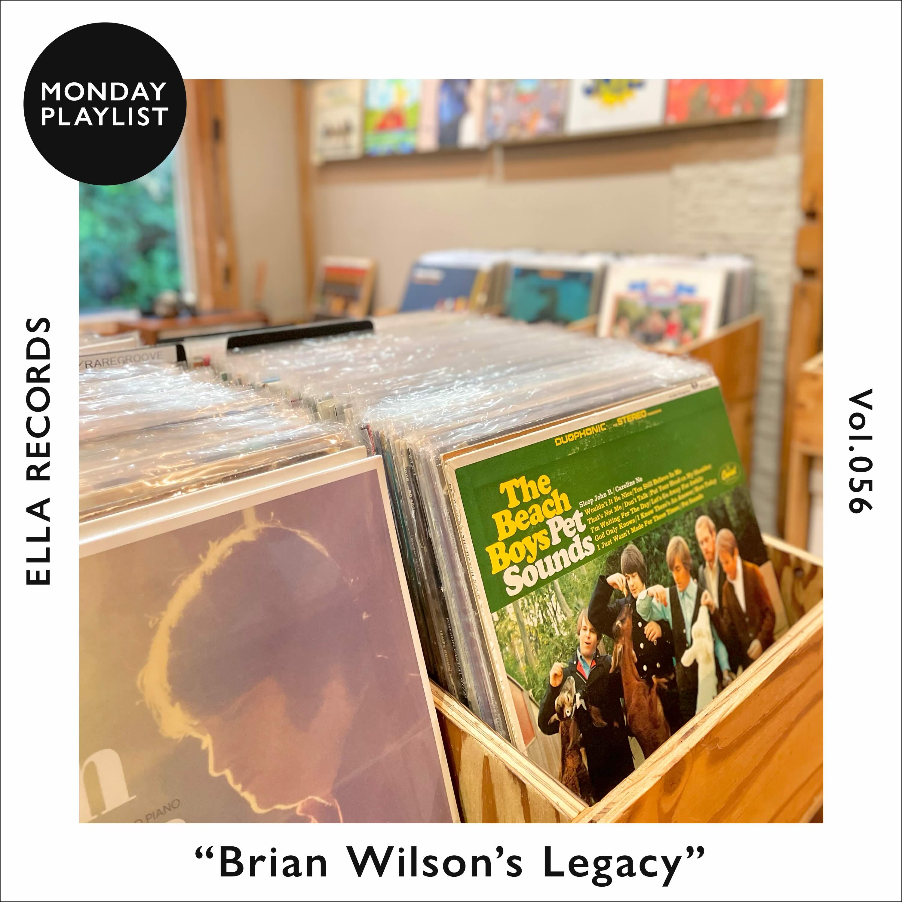 MONDAY PLAYLIST #056 Brian Wilson's Legacy -ブライアンの子供たち- ELLA ONLINE
