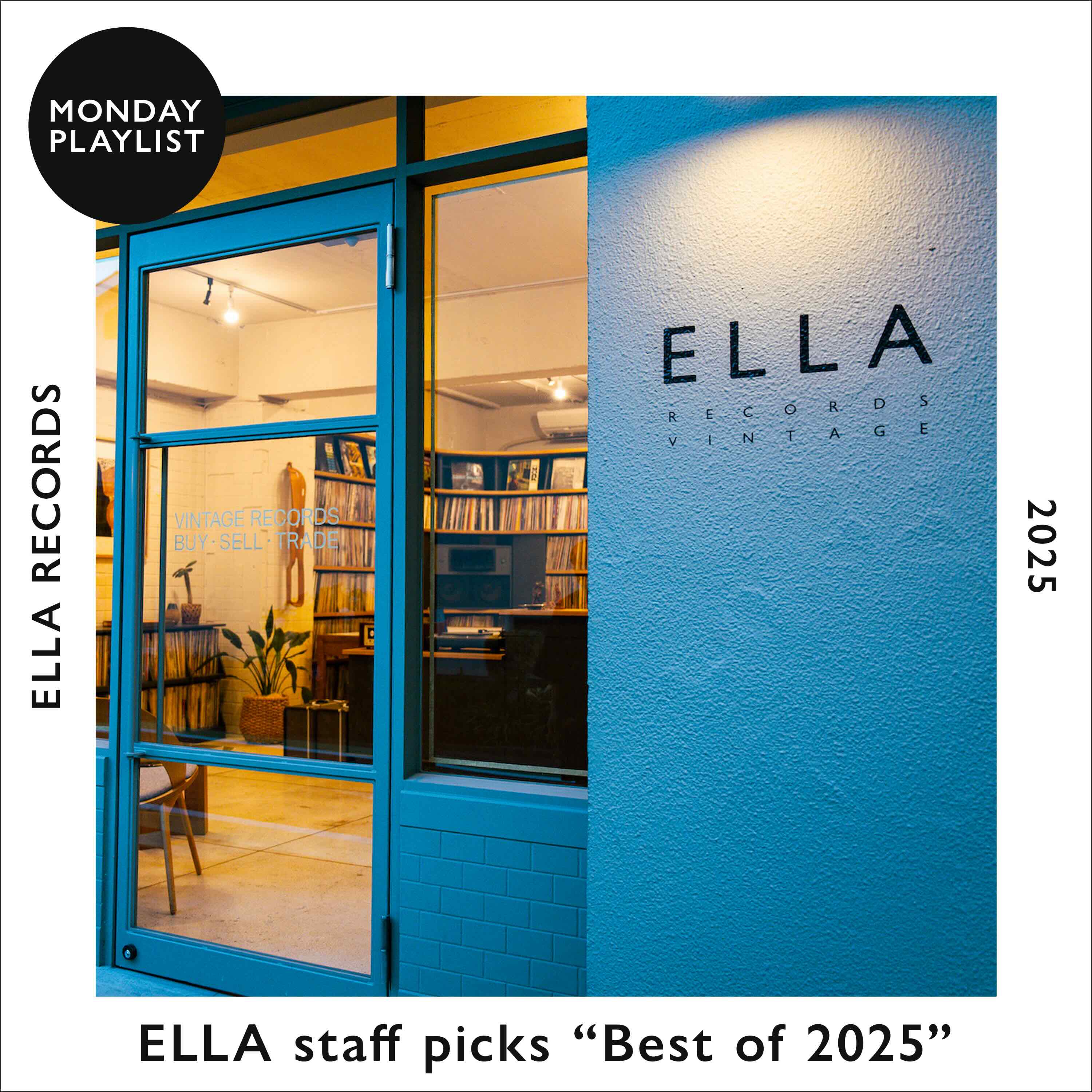 MONDAY PLAYLIST: ELLA staff picks "Best of 2025" - ELLA ONLINE