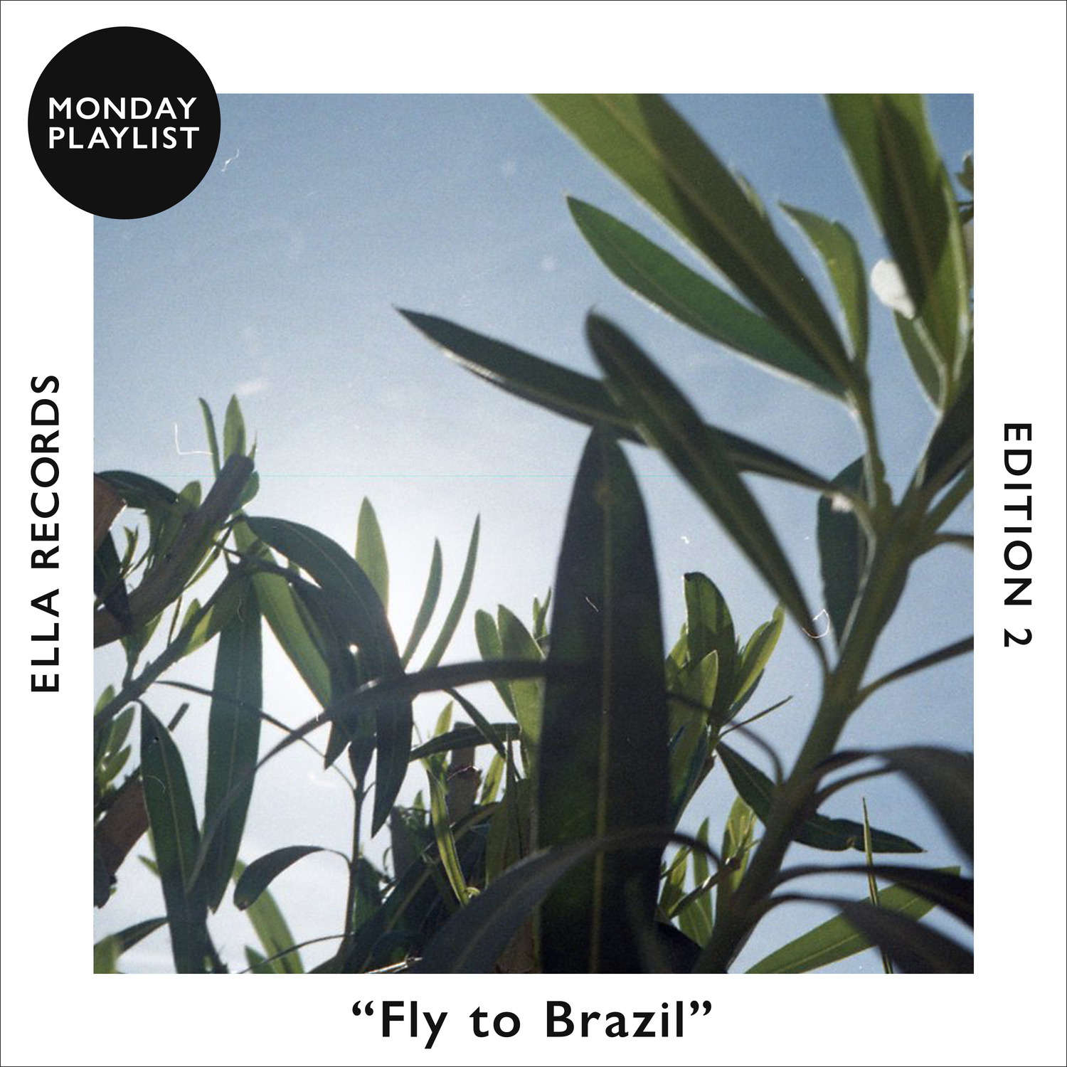 MONDAY PLAYLIST – ELLA ONLINE